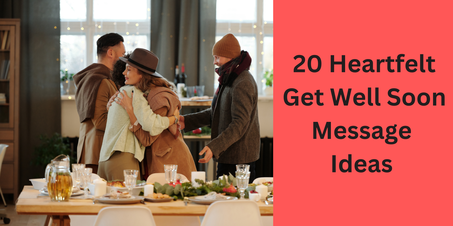 20 Heartfelt Get Well Soon Messages for Group Cards | Firacard
